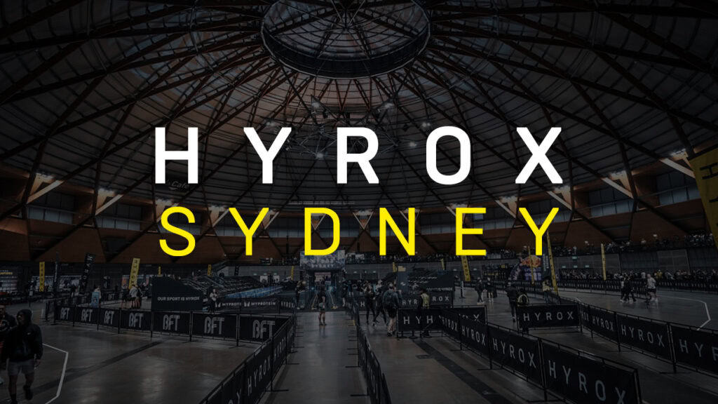 HYROX Sydney 2025: Tickets, Map, Results & More